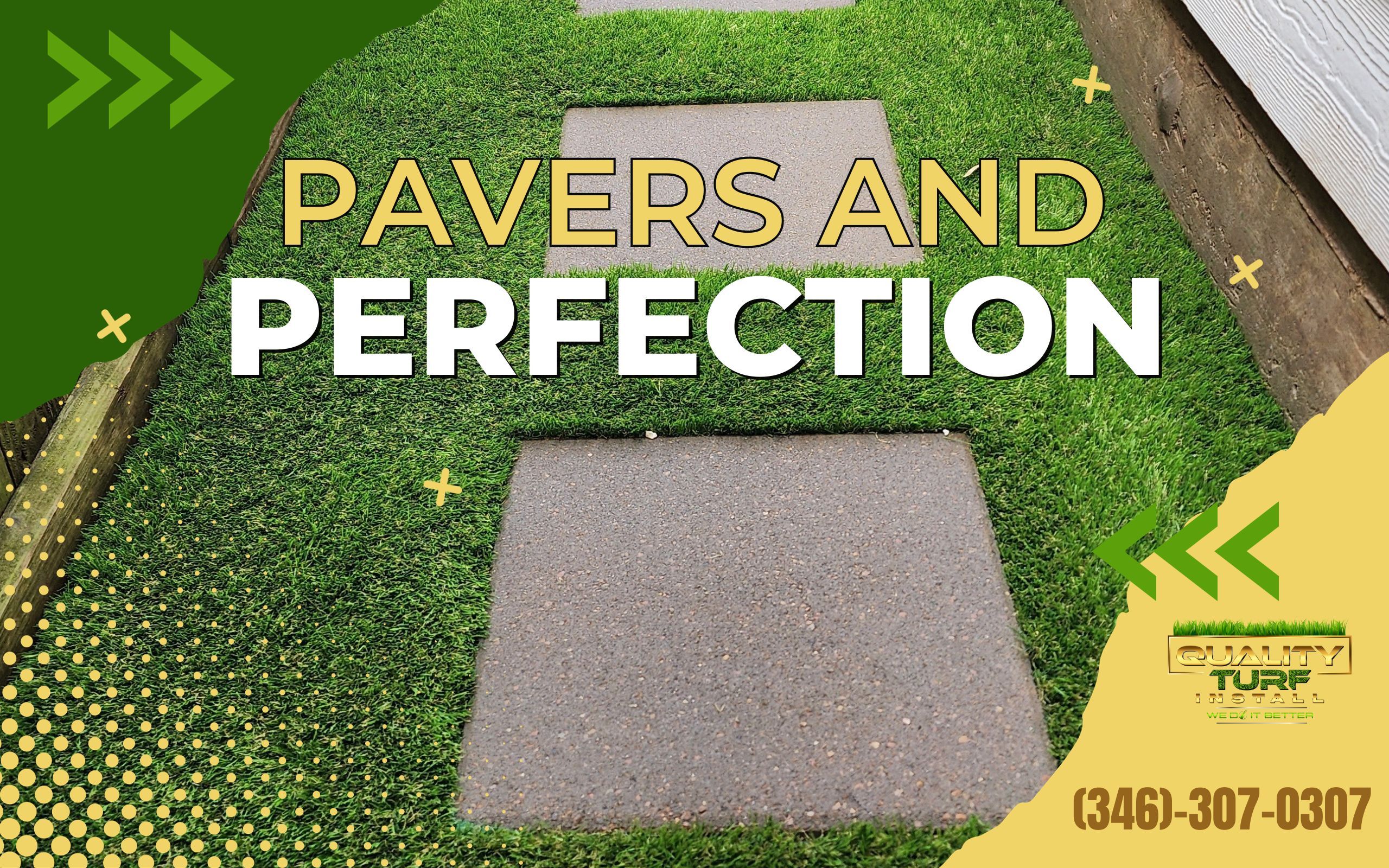 Quality Turf Install - Pavers and Perfection